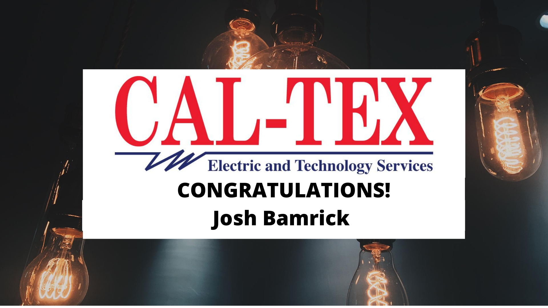 Congratulations! - Cal-Tex Electric, Inc